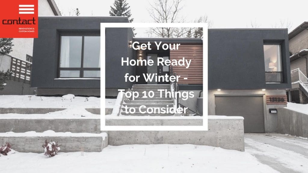 How to Get Your Home Ready for Winter: Top 10 Things to Consider ...